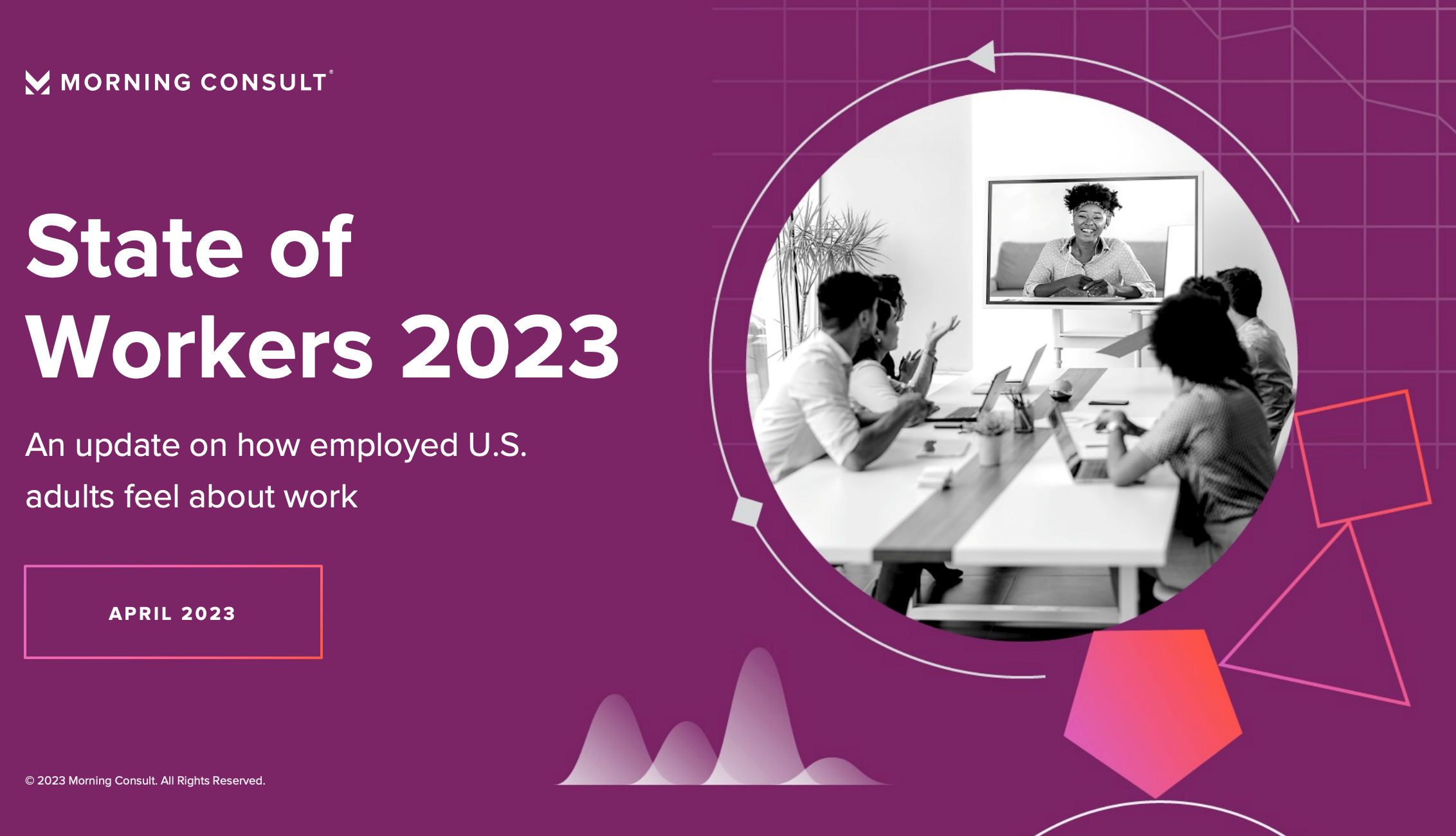 Key Takeaways from Morning Consult’s State of Workers 2023 | Destinations International